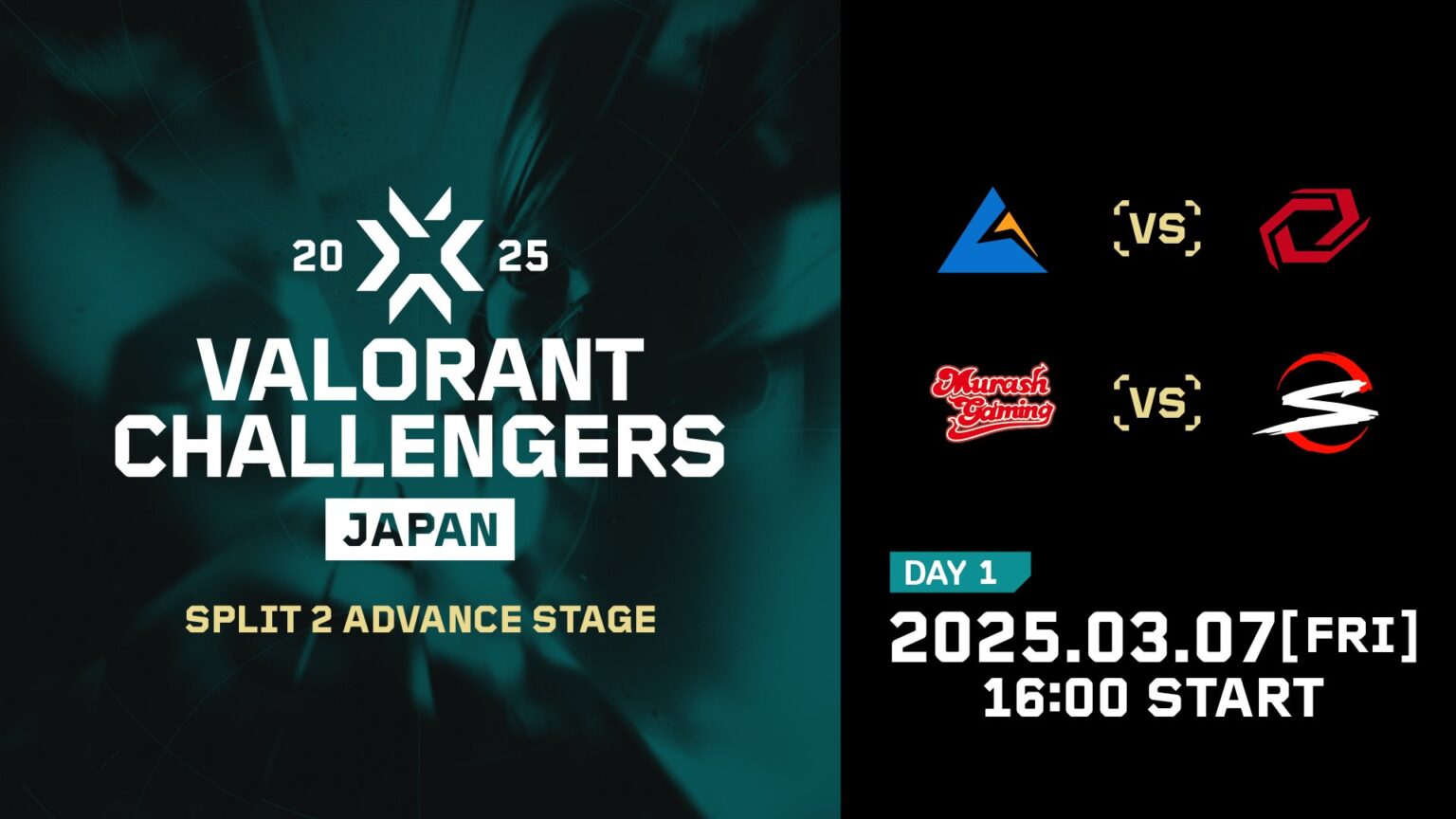 2025 VCJ Split 2 Advance Stage Day1 Result – ムラッシュゲーミング VALORANT部門 – | MURASH GAMING